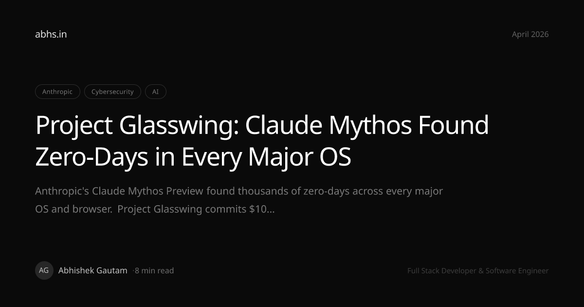 Project Glasswing: Claude Mythos Found Zero-Days in Every Major OS ...