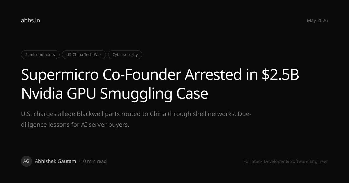 Supermicro Co-Founder Arrested in $2.5B Nvidia GPU Smuggling Case ...